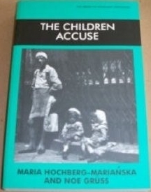 The Children Accuse by Maria Hochberg-Mariańska | Goodreads
