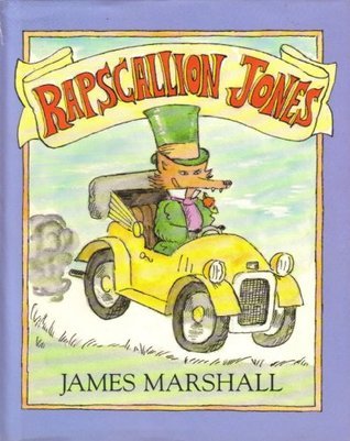 Rapscallion Jones by James Marshall | Goodreads