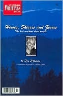 Heroes, Sheroes, and Zeroes: The Best Writings About People by Don ...