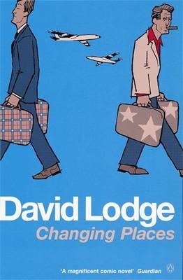 Changing Places: A Tale of Two Campuses by David Lodge | Goodreads