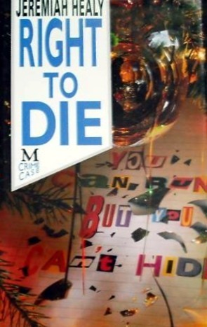 RIGHT TO DIE. by Jeremiah Healy | Goodreads