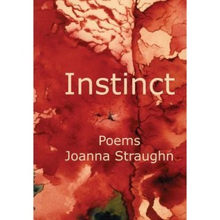 Instinct by Joanna Straughn | Goodreads