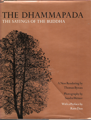 The Dhammapada: The Sayings of the Buddha by Anonymous | Goodreads