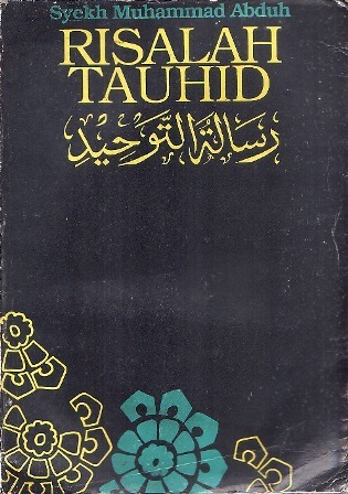 Risalah Tauhid by Muhammad Abduh | Goodreads
