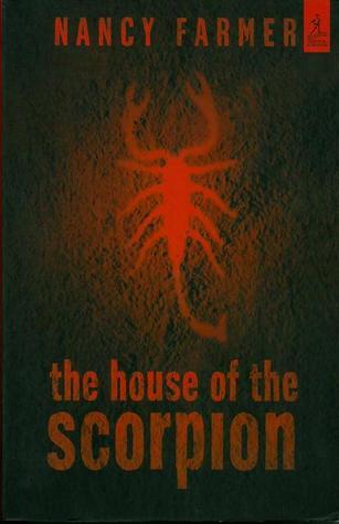 The House of the Scorpion by Nancy Farmer | Goodreads