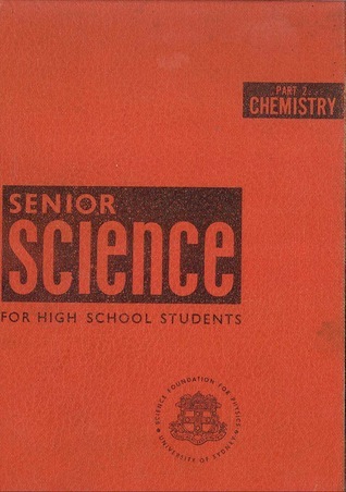 Senior Science for High School Students - Part 2: Chemistry by Harry ...