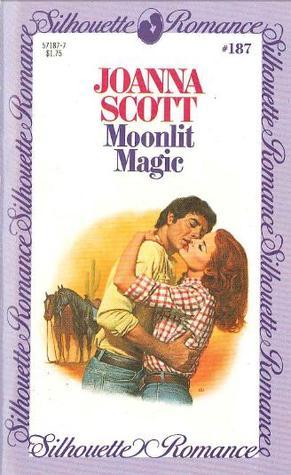 Moonlit Magic by Joanna Scott | Goodreads