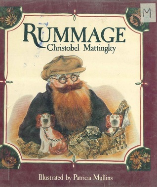 Rummage by Christobel Mattingley | Goodreads