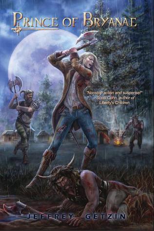 Prince of Bryanae by Jeffrey Getzin | Goodreads