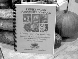 The Rainier Valley food stories cookbook : a culinary history of the ...