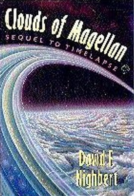 Clouds of Magellan by David F. Nighbert | Goodreads