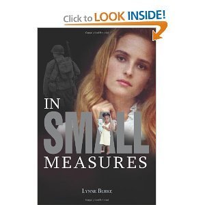 In Small Measures by Lynne Burke | Goodreads