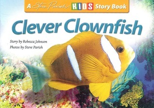 Clever Clownfish by Rebecca Johnson | Goodreads
