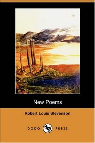 New Poems by Robert Louis Stevenson | Goodreads