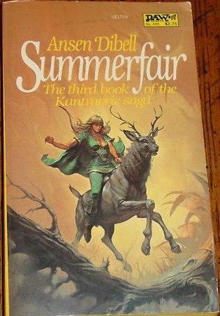 Summerfair (Kantmorie Saga #3) by Ansen Dibell | Goodreads