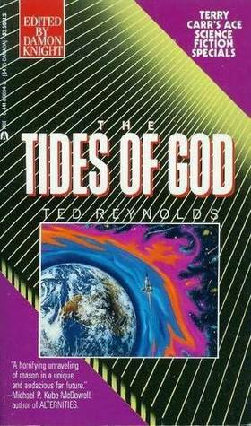 The Tides of God by Ted Reynolds | Goodreads