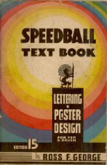 Speedball 15th Edition: Speedball Text Book. Lettering, Poster Design ...