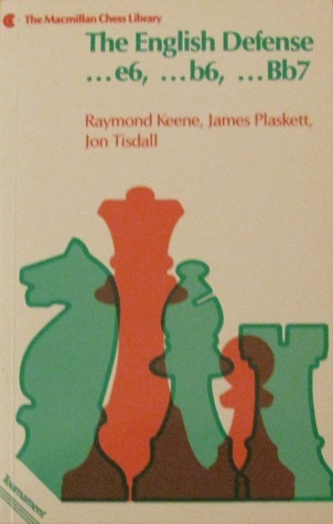 The English Defense (Macmillan Chess Library) by Raymond D. Keene ...