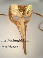 The Midnight Fair by John Atkinson | Goodreads