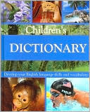 CHILDREN'S ILLUSTRATED DICTIONARY by Parragon Books | Goodreads
