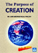 The Purpose of Creation by Abu Ameenah Bilal Philips | Goodreads