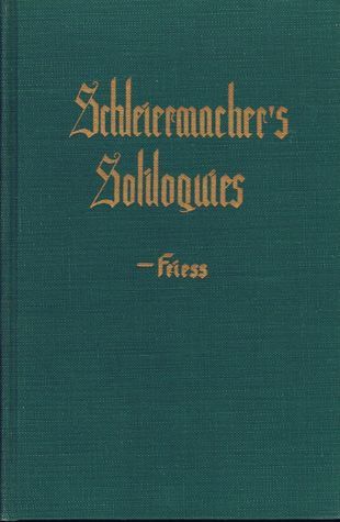 Soliloquies: An English Translation of the Monologen by Friedrich ...