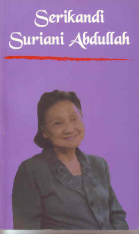 Serikandi Suriani Abdullah by SIRD | Goodreads