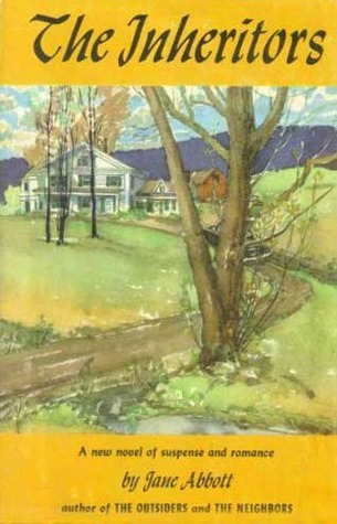 The Inheritors by Jane D. Abbott | Goodreads