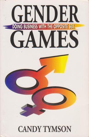 Gender Games by Candy Tymson | Goodreads