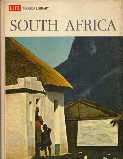 South Africa (LIFE World Library) by Tom Hopkinson | Goodreads