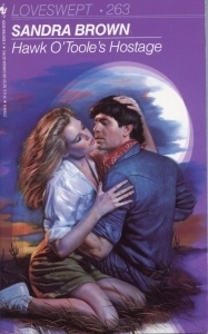 Hawk O'Toole's Hostage (Loveswept, No 263) by Sandra Brown | Goodreads