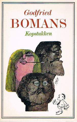Kopstukken by Godfried Bomans | Goodreads