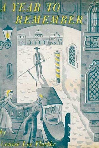 A Year to Remember by Louise Lee Floethe | Goodreads