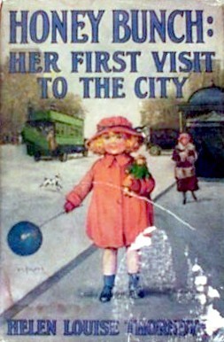 Honey Bunch: Her First Visit to the City by Helen Louise Thorndyke | Goodreads