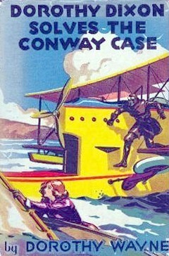 Dorothy Dixon Solves the Conway Case by Dorothy Wayne | Goodreads