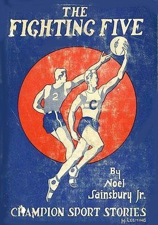 The Fighting Five by Noel Sainsbury | Goodreads