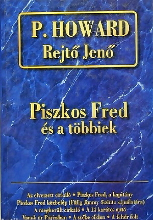 Piszkos Fred és a többiek... by Jenő Rejtő | Goodreads