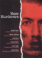 Mass Murderers (True Crime Series) by Laura Foreman | Goodreads