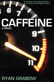 Caffeine by Ryan Grabow | Goodreads