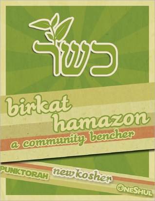 Birkat HaMazon by NewKosher | Goodreads