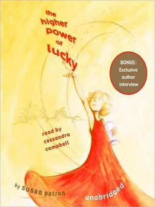 The Higher Power of Lucky by Susan Patron | Goodreads