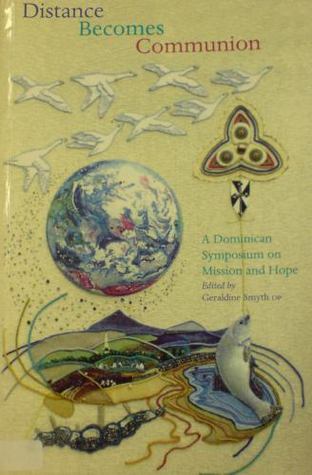 Distance Becomes Communion by Geraldine Smyth | Goodreads