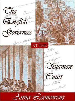 English Governess at the Siamese Court by Anna Harriette Leonowens ...