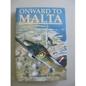 Onward to Malta by Tom Neil | Goodreads