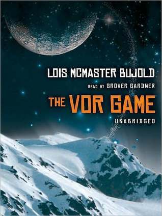 The Vor Game (Vorkosigan Saga) by Lois McMaster Bujold | Goodreads
