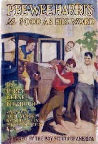 Pee-Wee Harris as Good as his Word by Percy Keese Fitzhugh | Goodreads