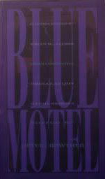 Blue Motel by Peter Crowther | Goodreads