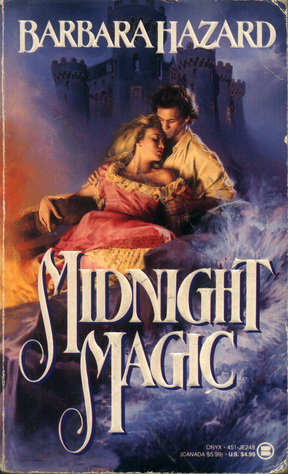 Midnight Magic by Barbara Hazard | Goodreads