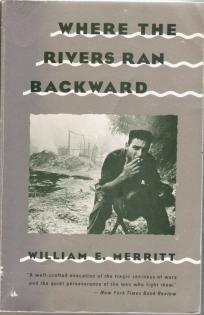 Where the Rivers Ran Backward by William E. Merritt | Goodreads