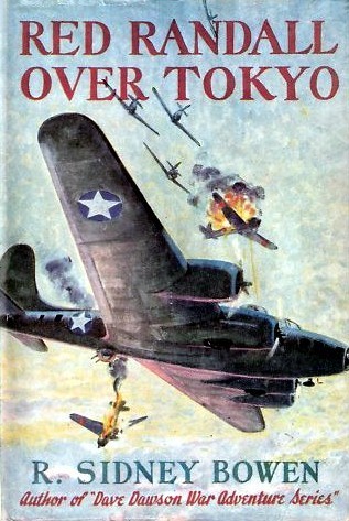 Red Randall Over Tokyo by R. Sidney Bowen | Goodreads